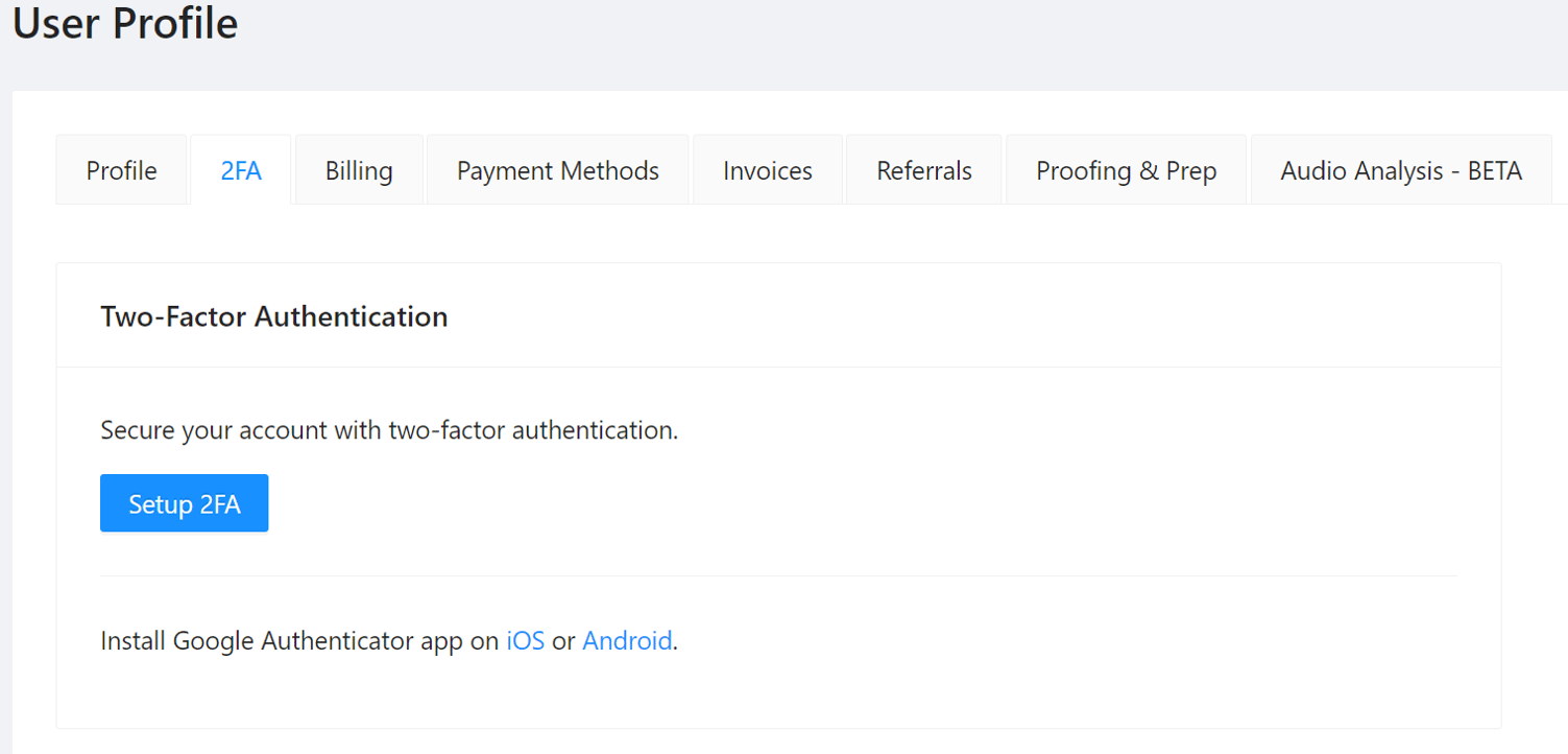 How To Set Up 2-Factor Authentication (2FA)